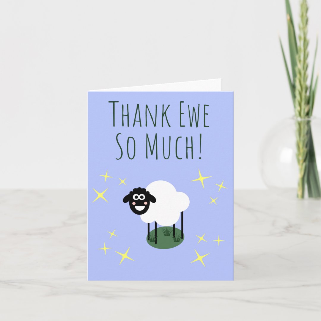 Thank Ewe So Much! - Sheep Pun Thank you card | Zazzle
