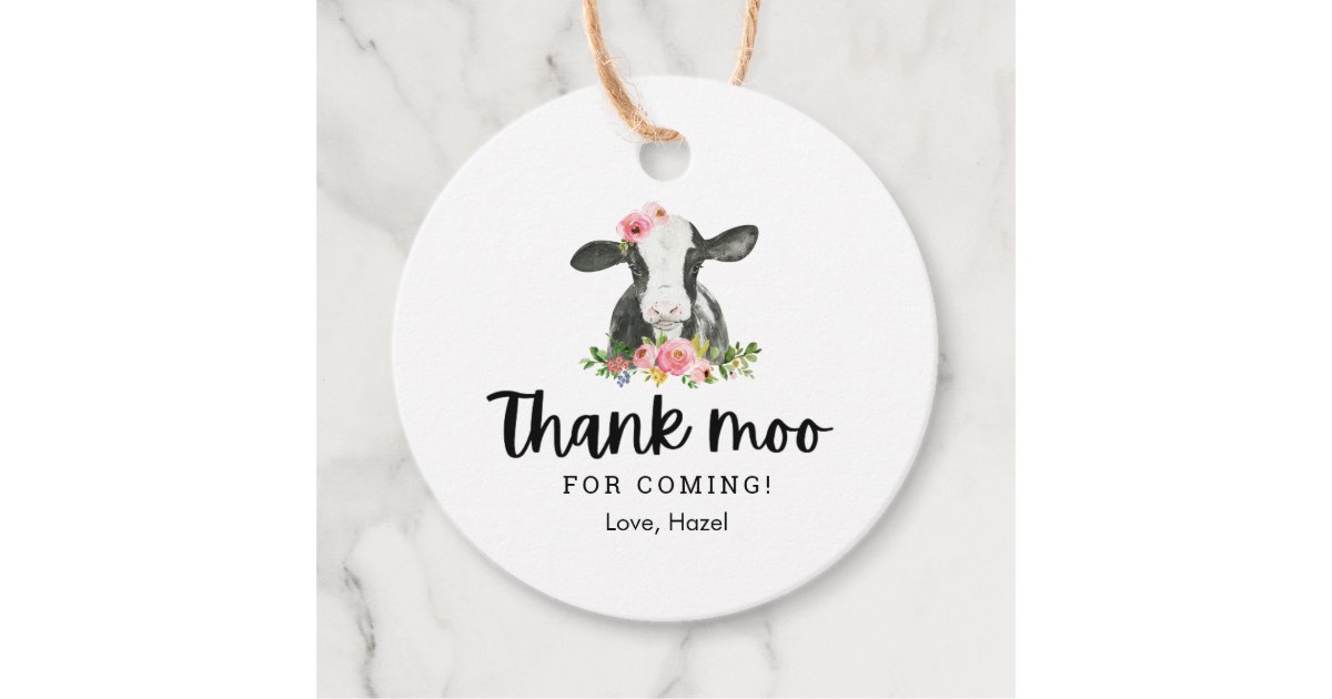 Thank Moo For Coming Cow Girl Birthday Thank You Favor Tags | Zazzle