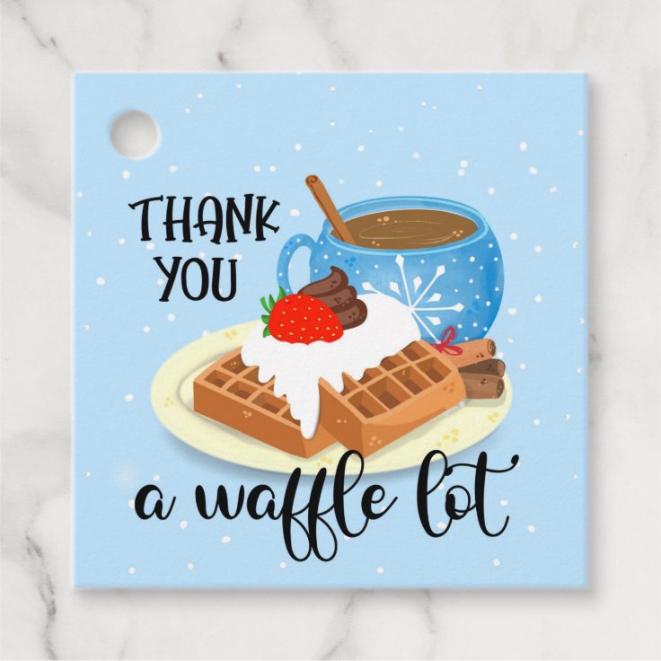 thank you a waffle lot teacher volunteer gift favor tags | Zazzle