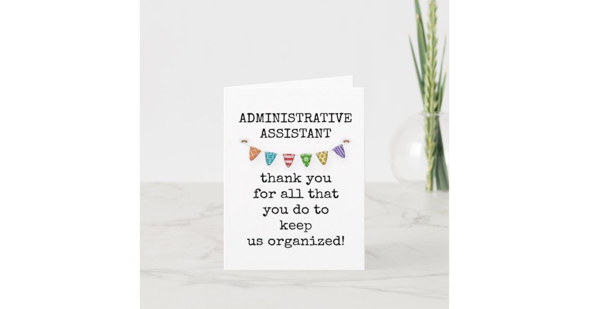 Thank You, Admin Assistant Appreciation Card | Zazzle