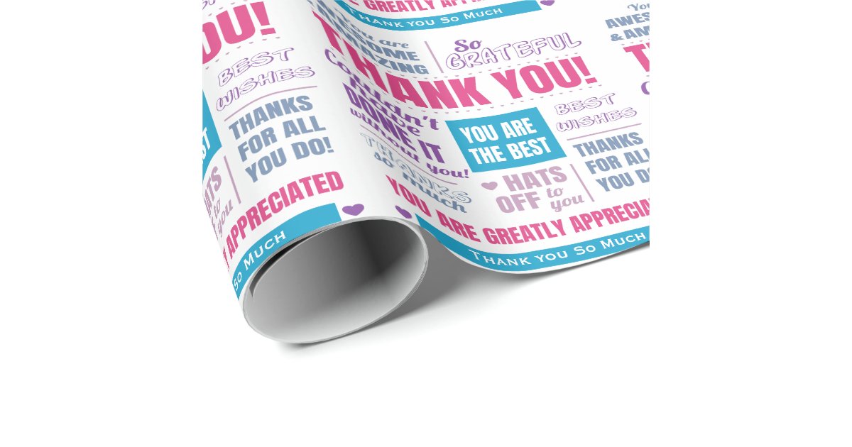 Thank You Appreciation Wrapping Paper | Zazzle