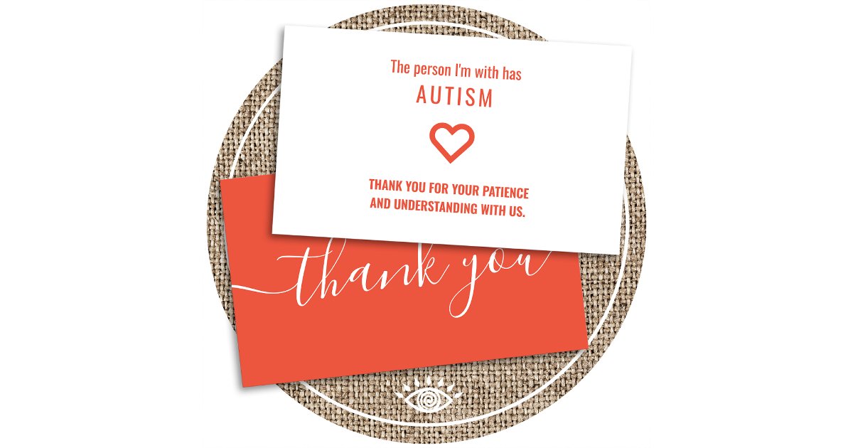 thank you autism patience hand out cards | Zazzle