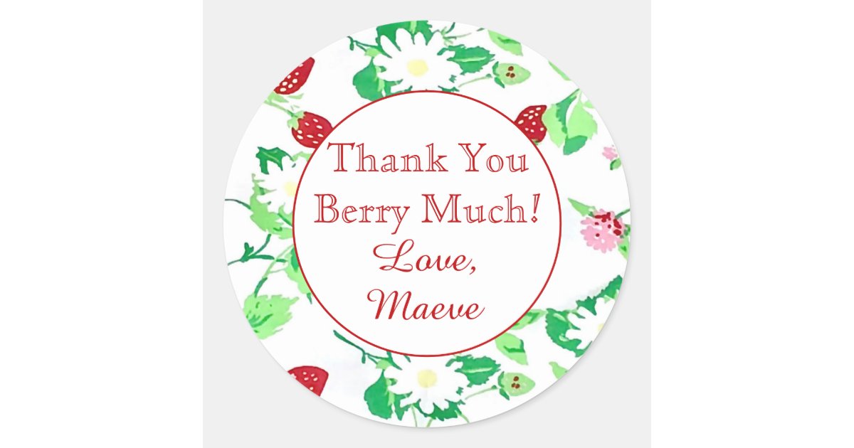 Thank You Berry Much Sticker | Zazzle