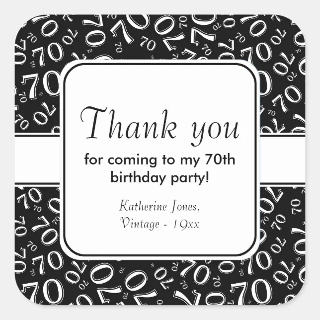 Thank You: Black 70th Birthday Number Pattern Square Sticker | Zazzle