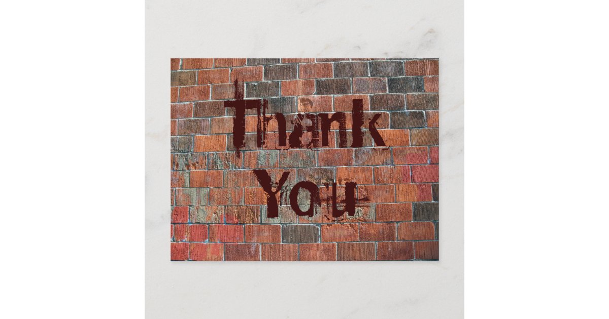 Thank You brick wall Postcard | Zazzle