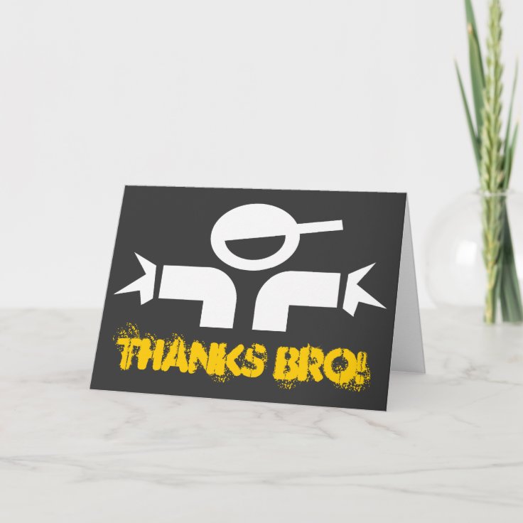 Thank you card for brothers saying 'Thanks Bro' | Zazzle