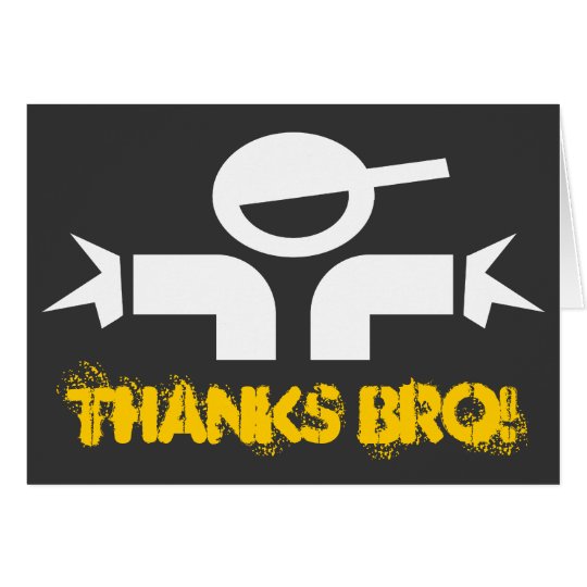 Thank you card for brothers saying 'Thanks Bro' | Zazzle.com