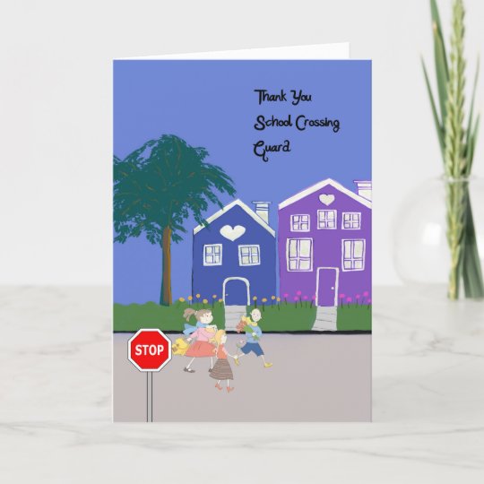 Thank You Card for School Crossing Guard | Zazzle.com
