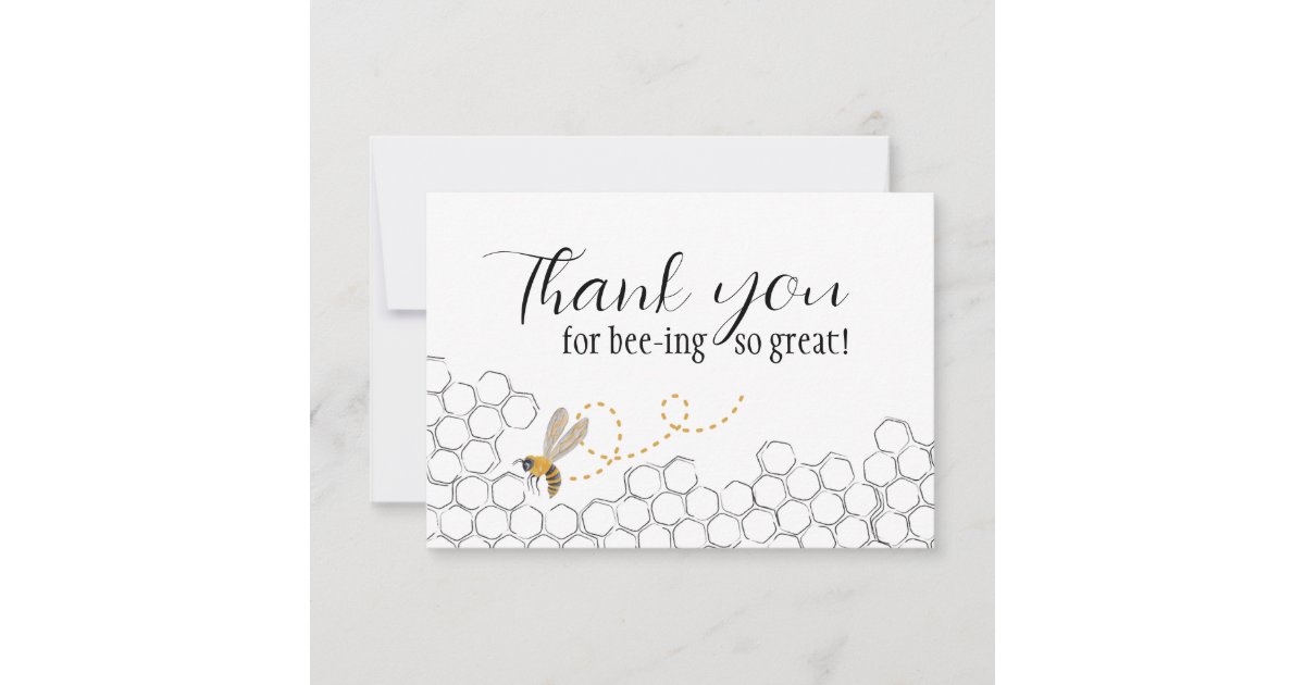 Thank you card- "Thank you for bee-ing so great!" | Zazzle