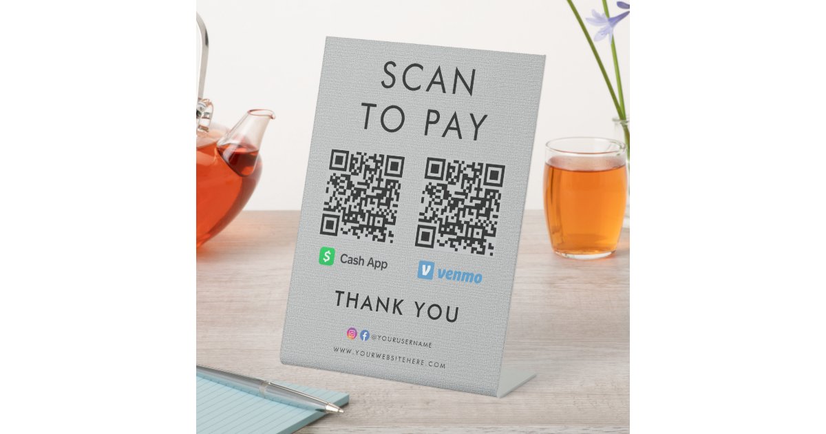 Thank you Cash App Venmo Scan to Pay QR Code Grey Pedestal Sign | Zazzle