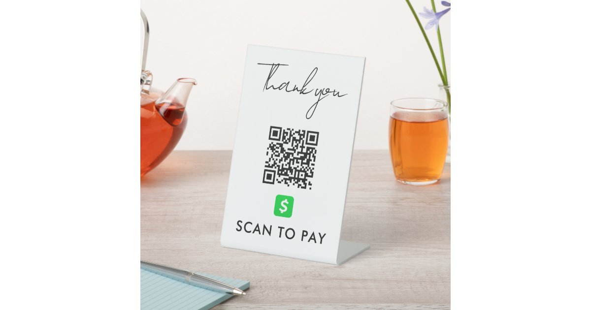 Thank You CashApp QR Code Scan to Pay Modern White Pedestal Sign | Zazzle