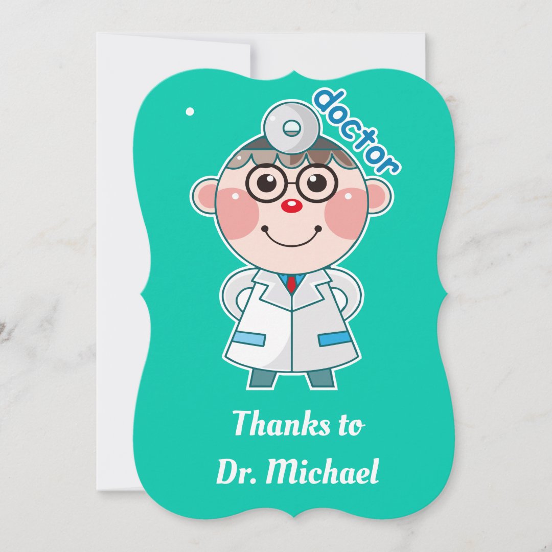 Thank you doctor. Text template. | Zazzle