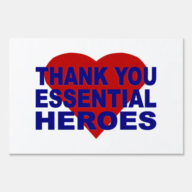 Thank You Essential Heroes Yard Sign | Zazzle