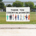 Thank You Essential Workers Outdoor Banner | Zazzle