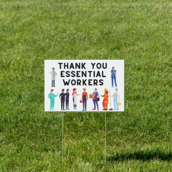 Thank You Essential Workers Yard Sign | Zazzle