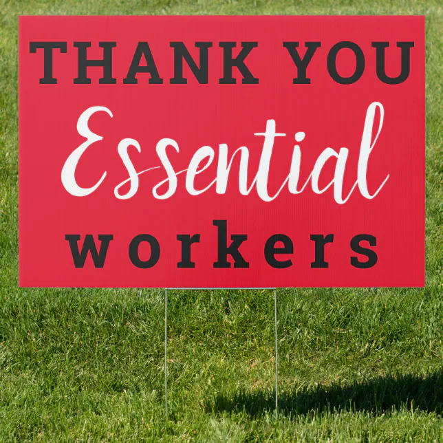 Thank You Essential Workers Yard Sign | Zazzle