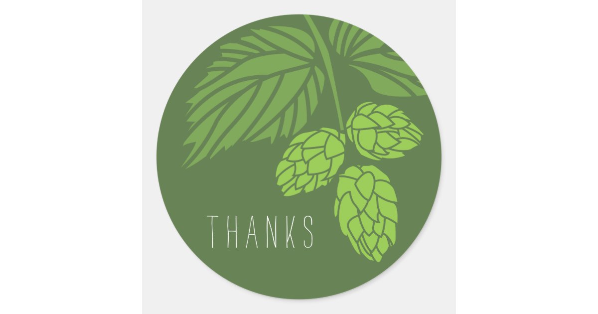 Thank You Favor Label, Hops, Beer Classic Round Sticker | Zazzle
