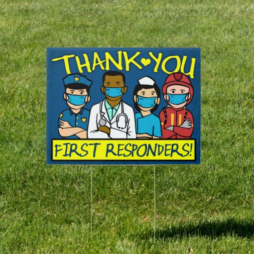 Thank You First Responders Sign | Zazzle