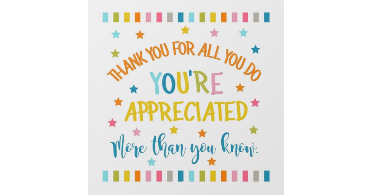 Thank You For All You Do Youre Appreciated Smore Window Cling Zazzle