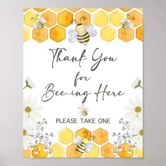 Thank You for Bee-ing Here Honey Bee Sign | Zazzle