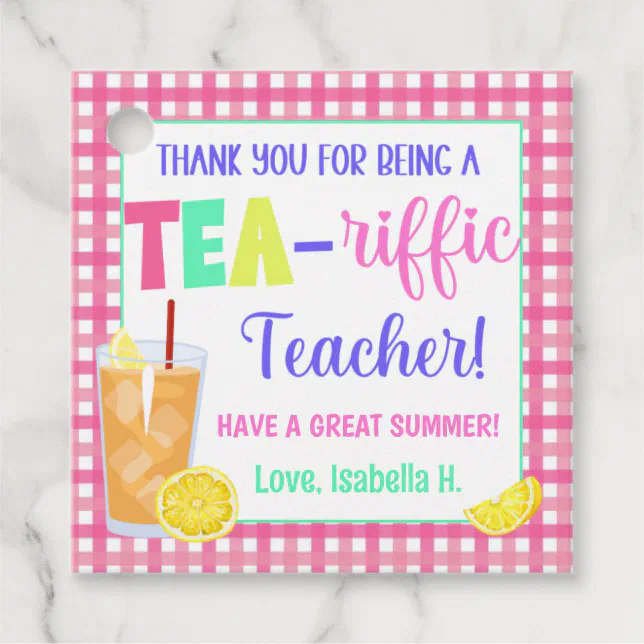 Thank you for being a Tea-Riffic Teacher Favor Tags | Zazzle