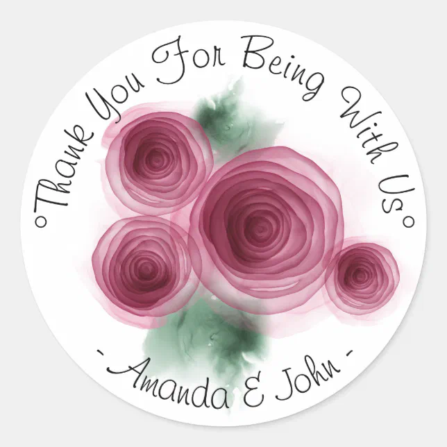 Thank You For Being With Us Name Pink Roses Classic Round Sticker | Zazzle