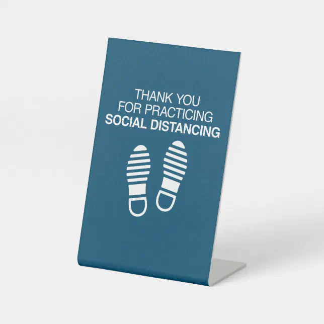 Thank You For Practicing Social Distancing Pedestal Sign | Zazzle