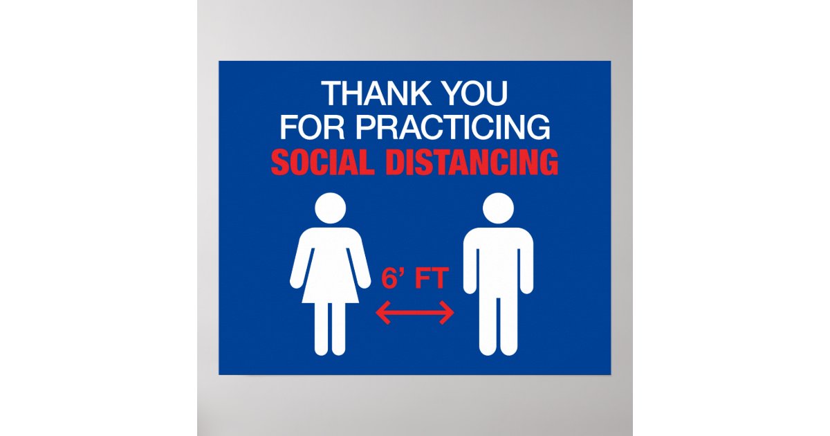 Thank You For Practicing Social Distancing Poster | Zazzle