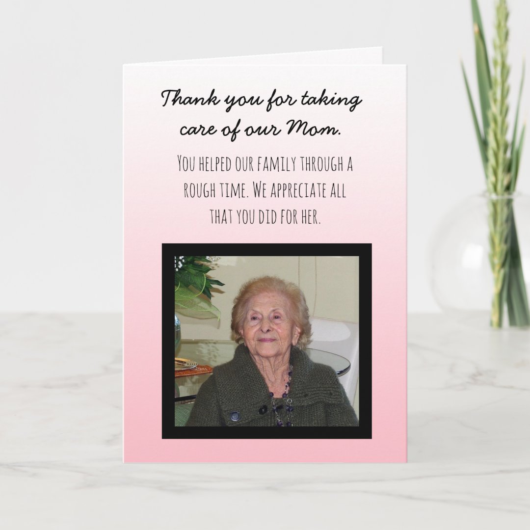 Thank you for taking care of our Mom Card | Zazzle
