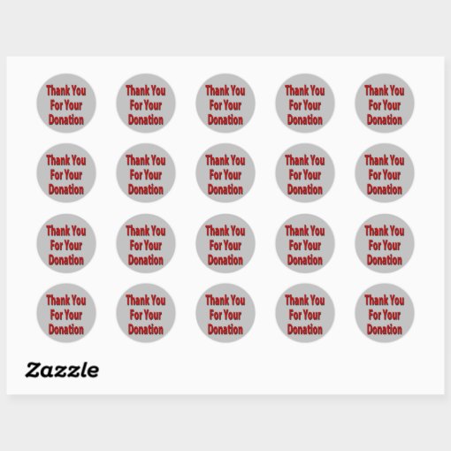 Thank You For Your Donation Classic Round Sticker | Zazzle