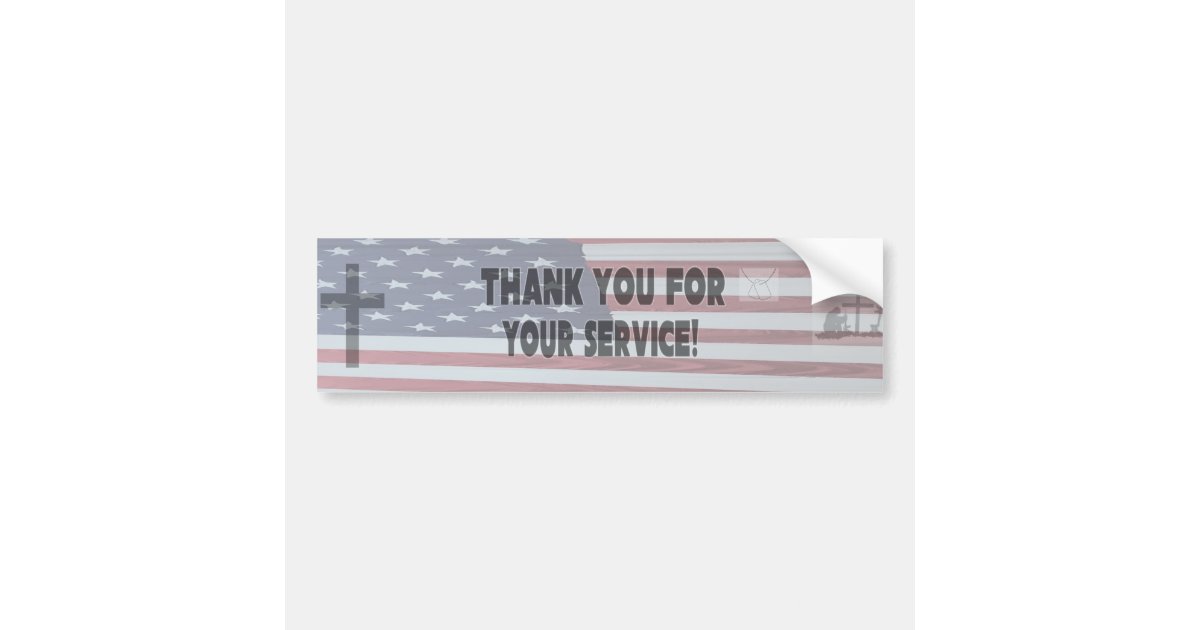 "Thank You for Your Service" Bumper Sticker | Zazzle