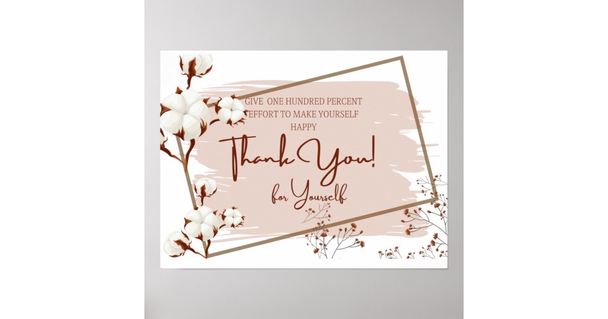 Thank you for Yourself Poster | Zazzle