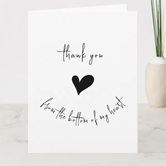 Thank You From Bottom of my Heart Minimalist Card | Zazzle