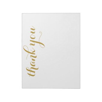 Thank You Gold Script Print 11 x 8.5 Notepad | Zazzle