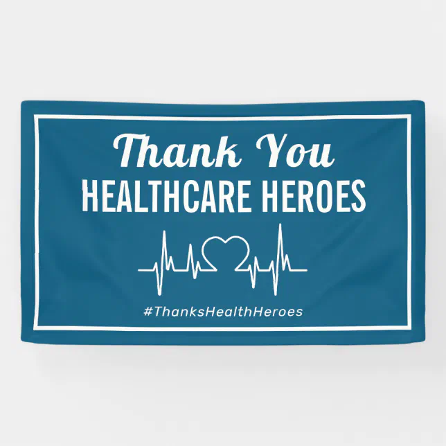 Thank You Health Care Heroes Banner | Zazzle