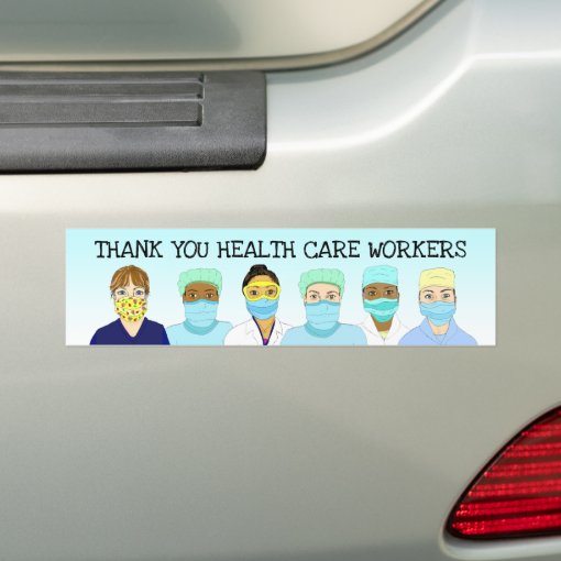 Thank You Health Care Workers Bumper Sticker | Zazzle