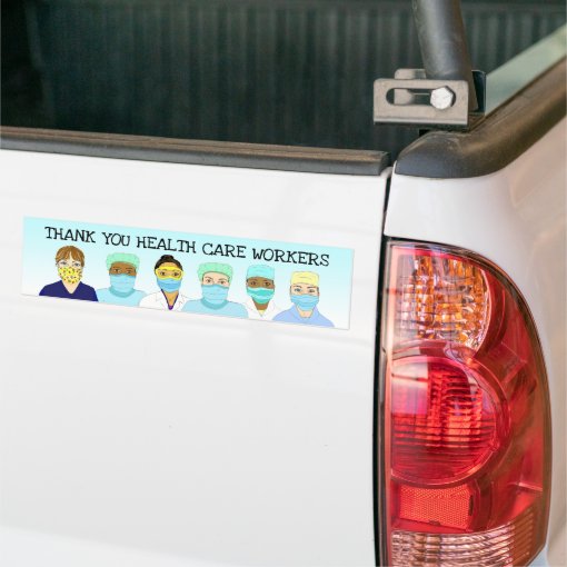 Thank You Health Care Workers Bumper Sticker | Zazzle