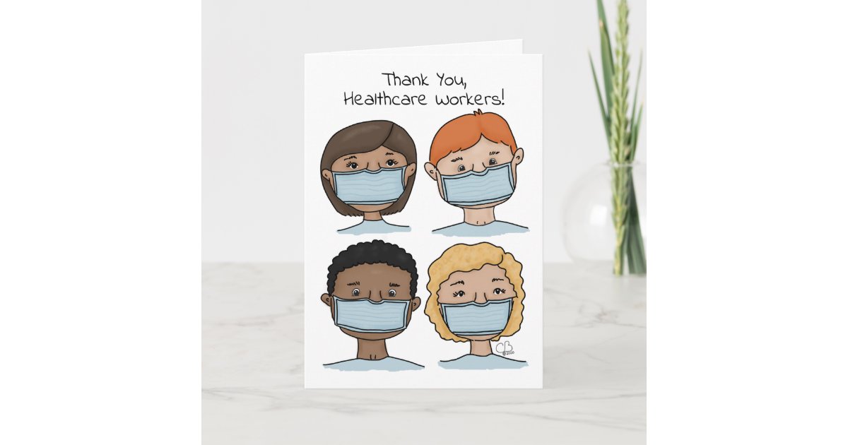 Thank You Healthcare Workers During Covid 19 Virus Card | Zazzle