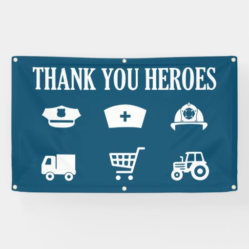 Thank You Heroes | First Responders Banner | Zazzle