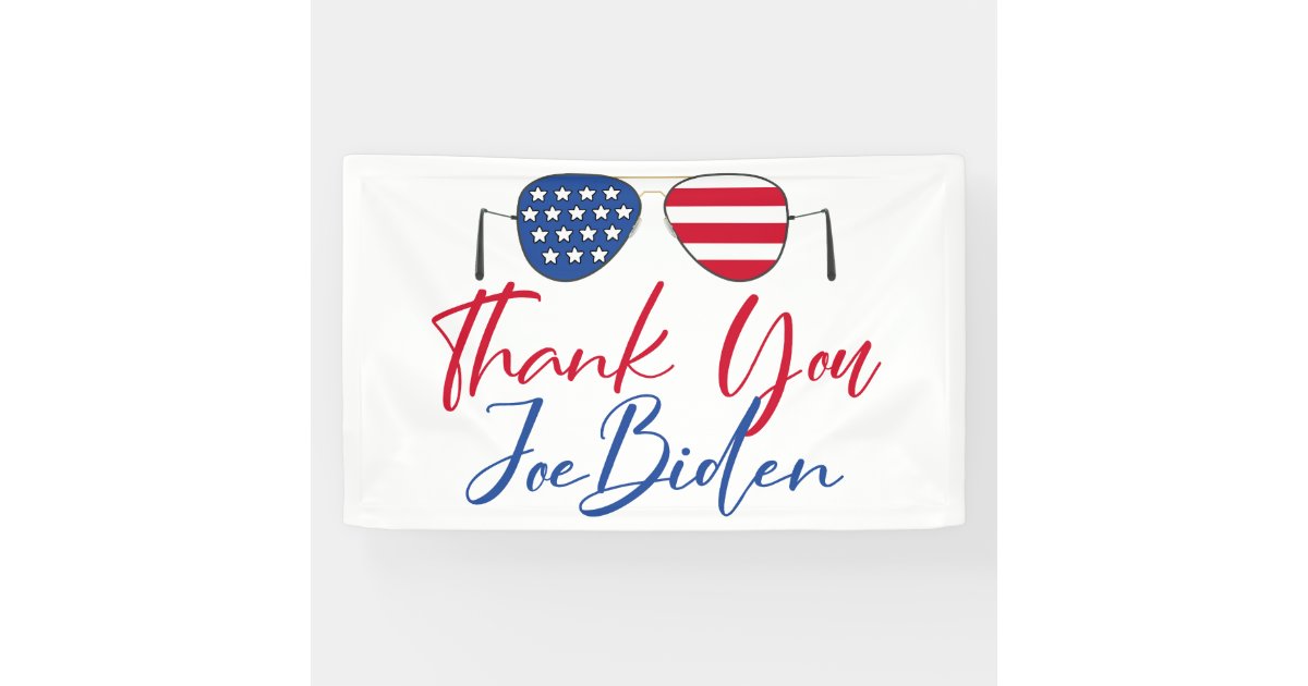 Thank You Joe Biden American Flag Commemorative Banner | Zazzle