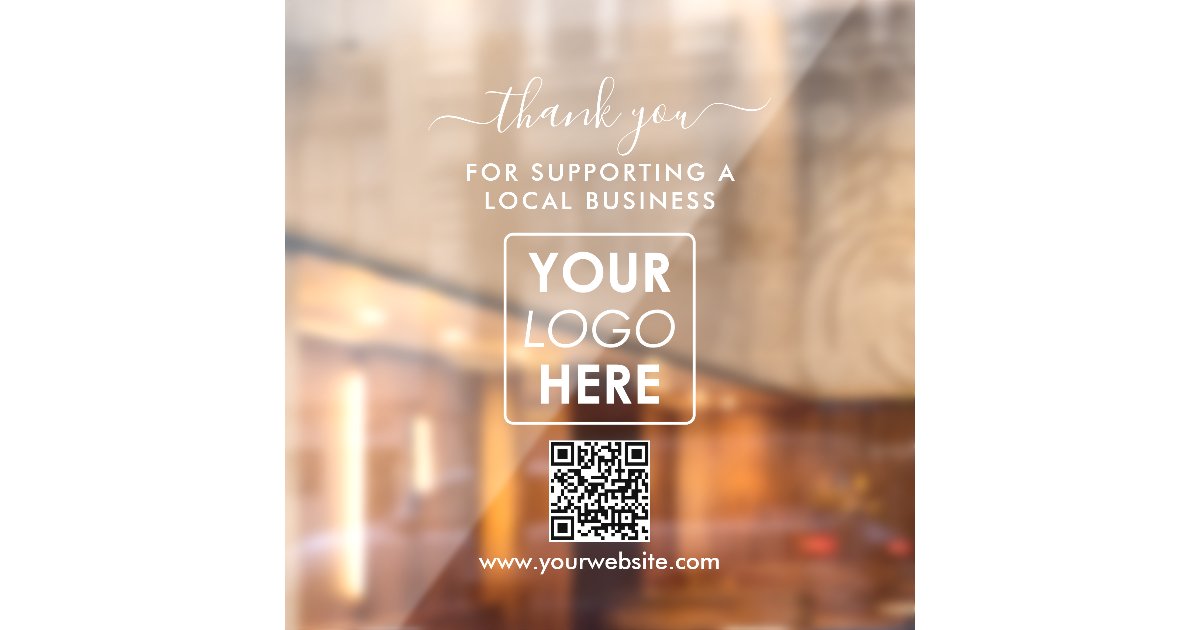 Thank You Local Business Logo Branding Welcome Window Cling | Zazzle
