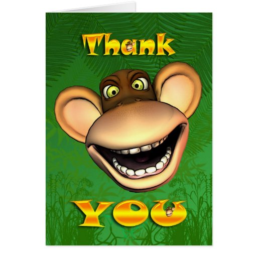 Thank you monkey face, happy jolly card | Zazzle