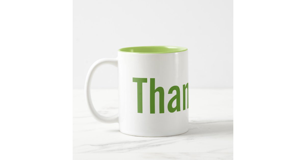 Thank You Mug of Appreciation | Zazzle