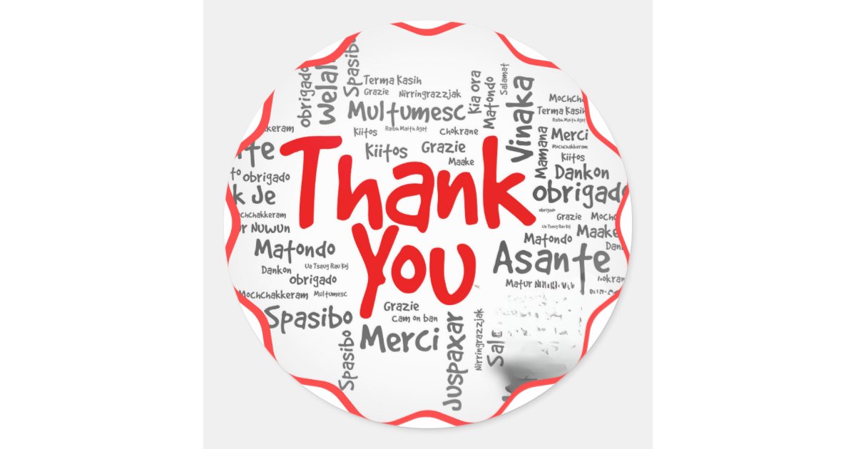 Thank You - Multilingual - Thank You Note Classic Round Sticker | Zazzle