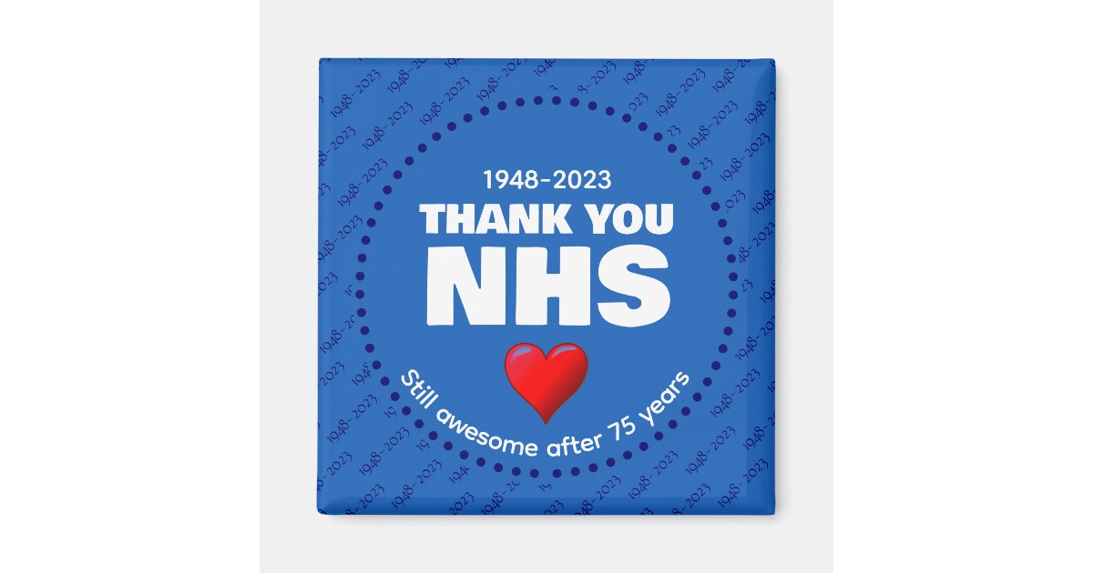 THANK YOU NHS 75 Years Magnet | Zazzle