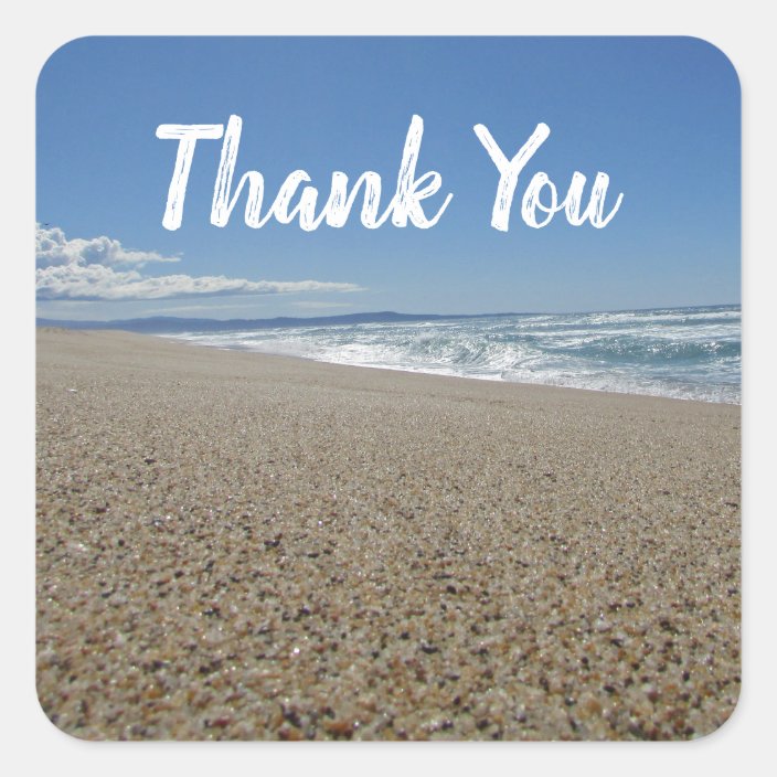 Thank You Pacific Ocean Coast Beach Appreciation Square Sticker ...