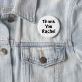 Thank You Rachel Button | Zazzle