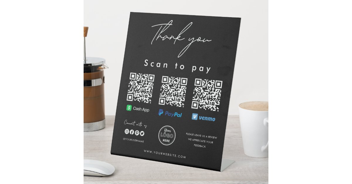 Thank you Scan to Pay Logo QR Code Pay Here Black Pedestal Sign | Zazzle