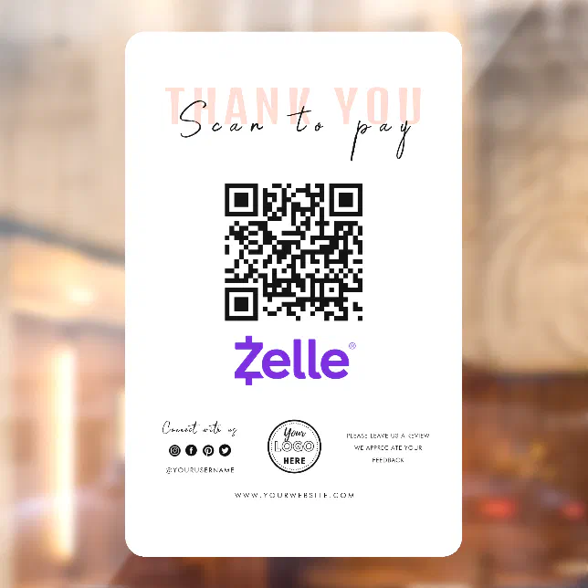 Thank you Scan to Pay Logo QR Code Zelle White Window Cling | Zazzle