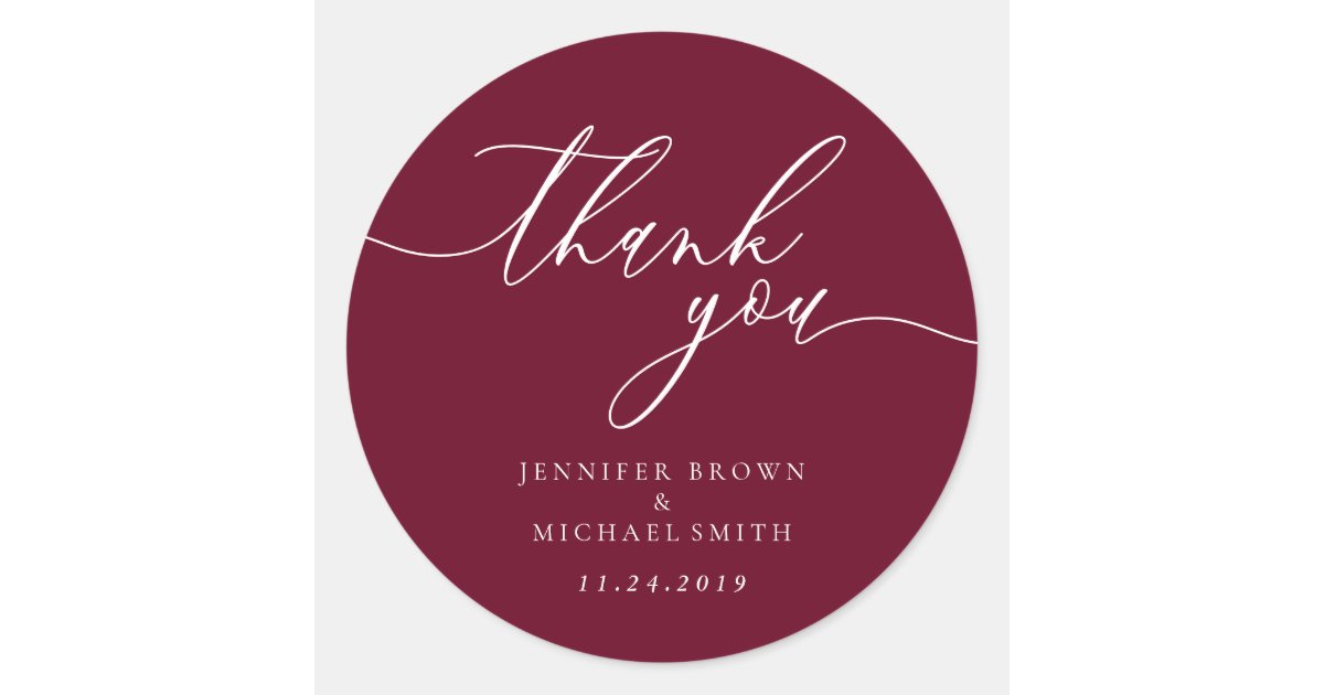 Thank you script burgundy simple names date classic round sticker | Zazzle